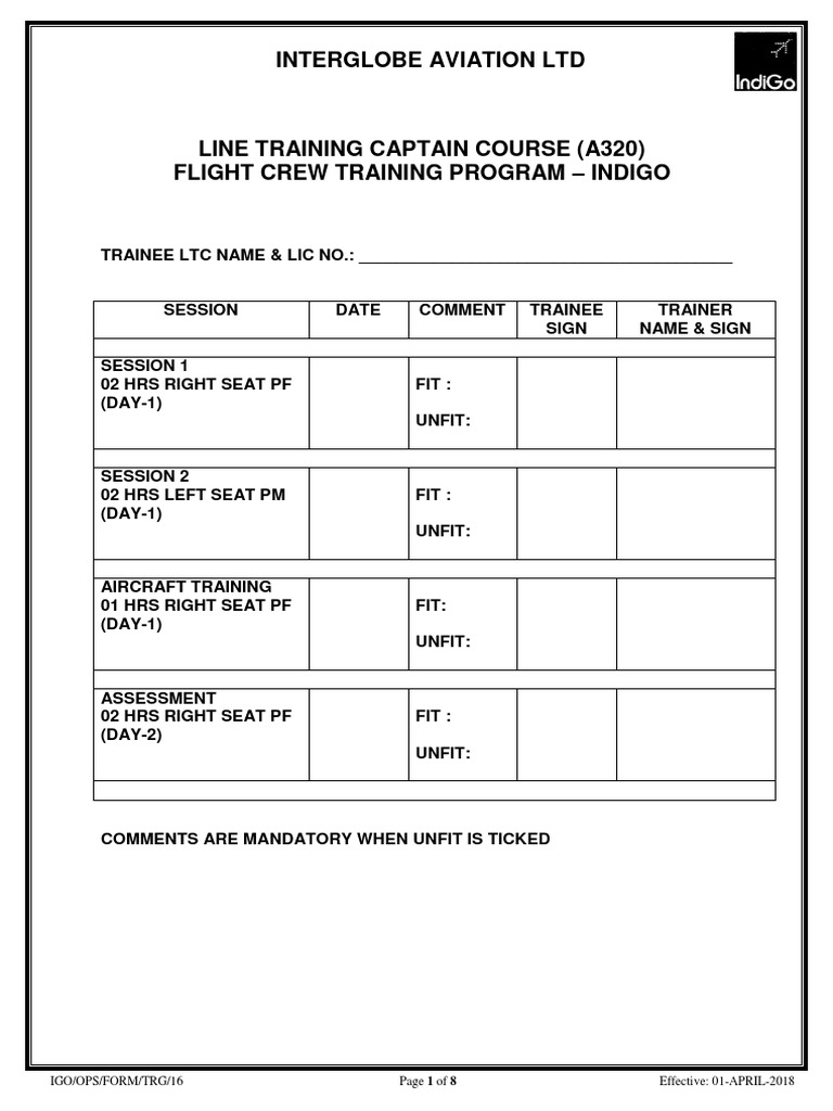 Interglobe Aviation LTD: Igo/Ops/Form/Trg/16 Page 1 of 8 Effective: 01 ...