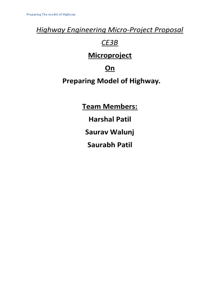 Highway Engineering Micro-Project Proposal Ce3B: Microproject On Preparing Model of Highway ...