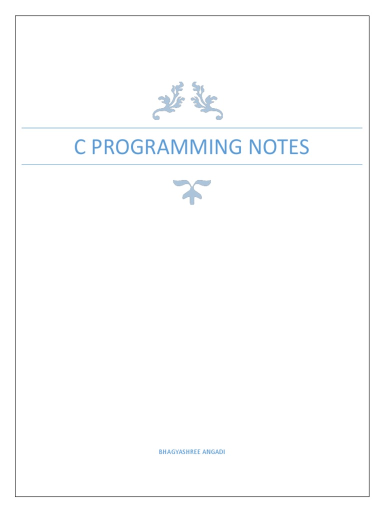 C Programming Complete Notes Pdf Parameter Computer Programming Control Flow