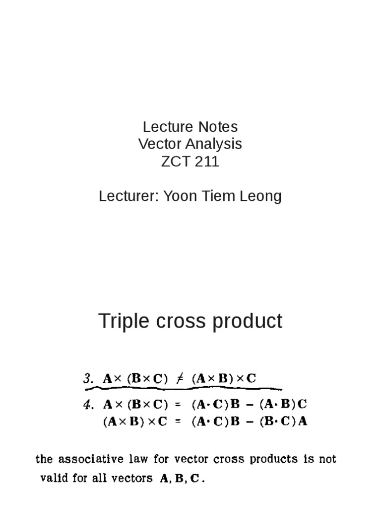 Lecture Notes Vector Analysis ZCT 211 Lecturer: Yoon Tiem Leong | PDF ...