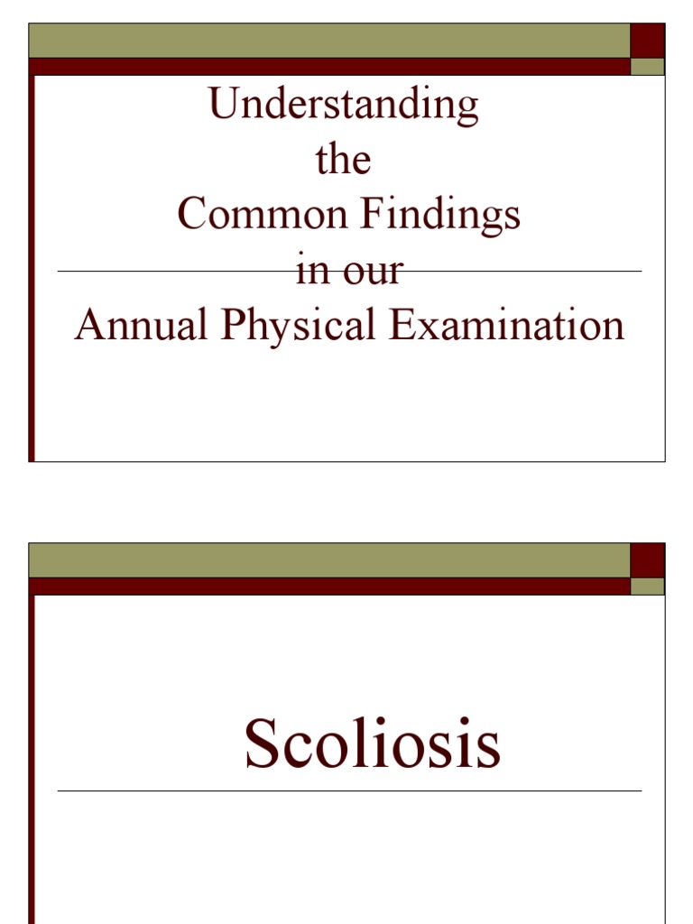 Understanding The Common Findings in Our Annual Physical Examination ...