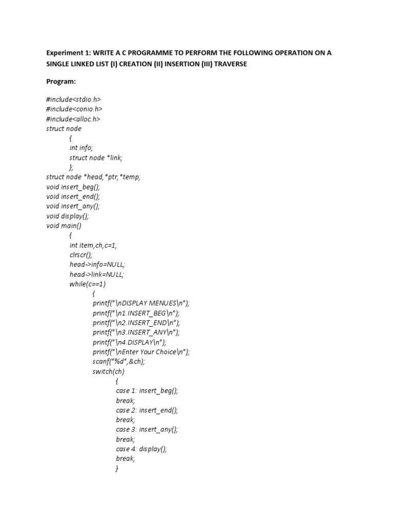 Experiment 1: Write A C Programme To Perform The Following Operation On A Single Linked List (I ...