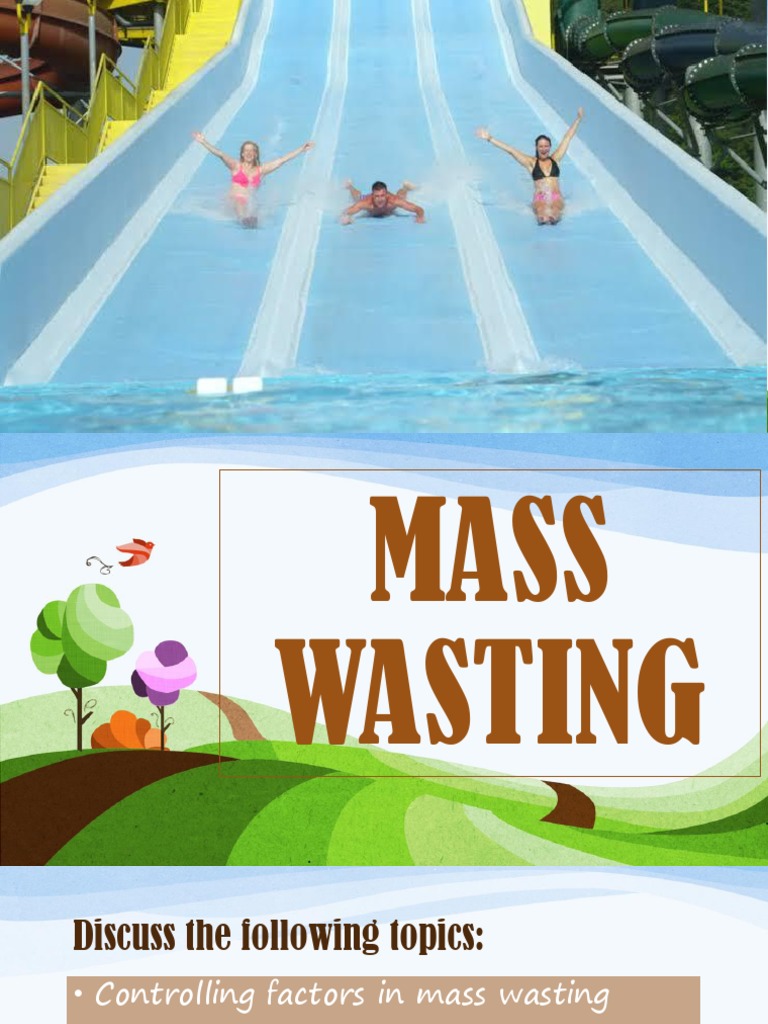 Mass Wasting PPT | PDF | Landscape | Soil