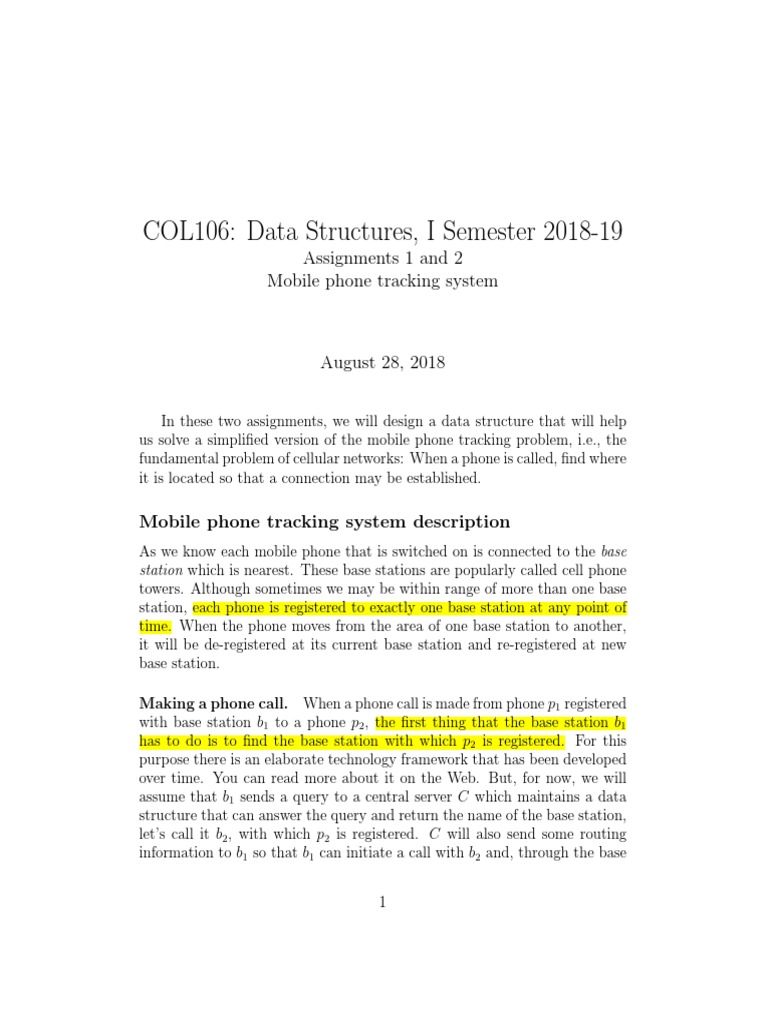 COL106: Data Structures, I Semester 2018-19: Assignments 1 and 2 Mobile Phone Tracking System ...
