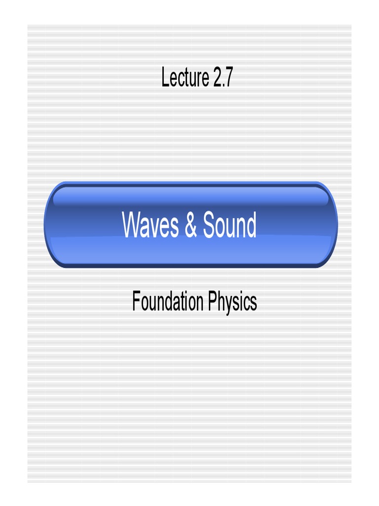 Lecture2 7 Waves & Sound | PDF | Waves | Sound