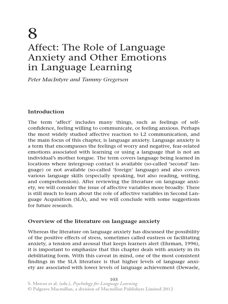Affect: The Role of Language Anxiety and Other Emotions in Language ...