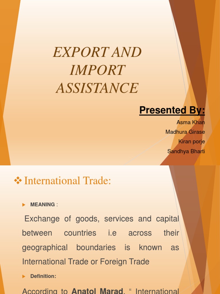 EXPORT AND IMPORT ASSISTANCE - PPTX Asma | PDF | Exports | Letter Of Credit