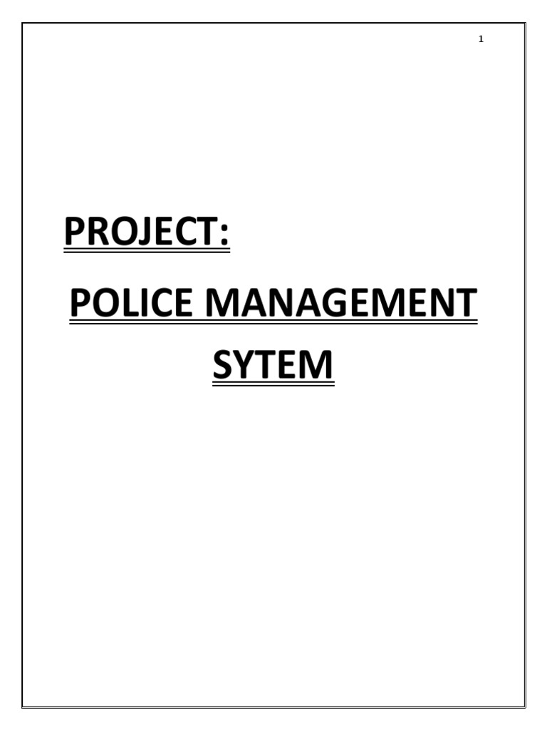 A Systematic Approach: Proposed Police Management System | PDF | Police ...