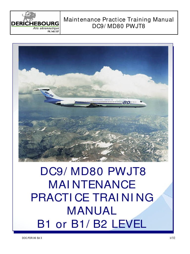 DC9/MD80 PWJT8 Maintenance Practice Training Manual B1 or B1/B2 LEVEL | PDF | Flight Control ...
