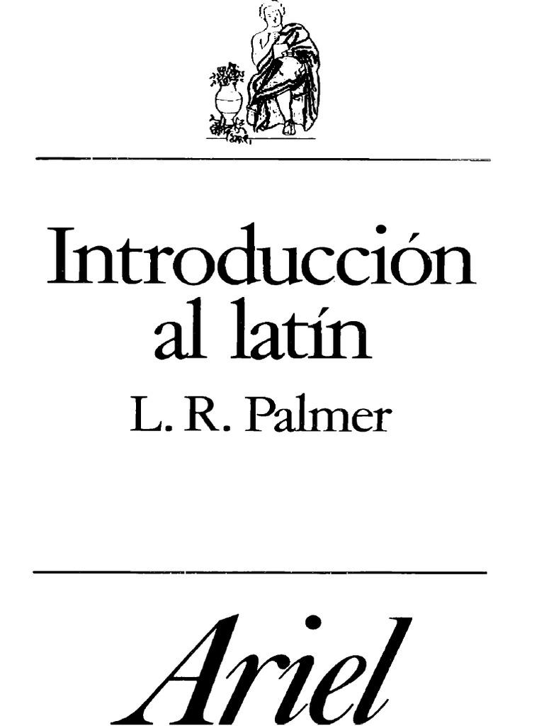 Palmer LR Introduccion Al Latin PDF | PDF | latín | Dialecto
