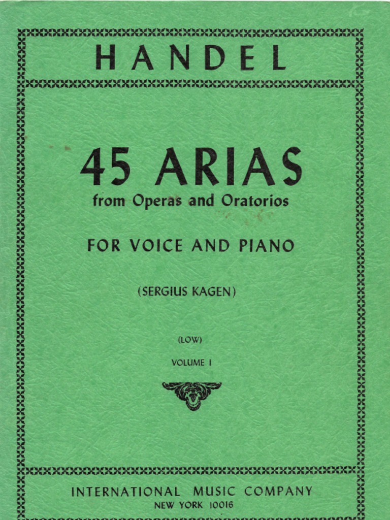 45 Handel Arias, Vol. 1 (Low) | PDF