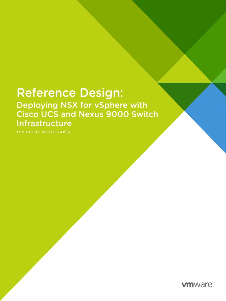 Design Guide For NSX With Cisco Nexus 9000 and UCS V 1 | PDF | Computer Network | Router (Computing)