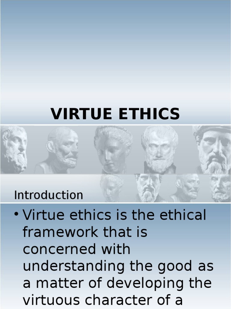 Virtue Ethics | PDF | Aristotle | Virtue