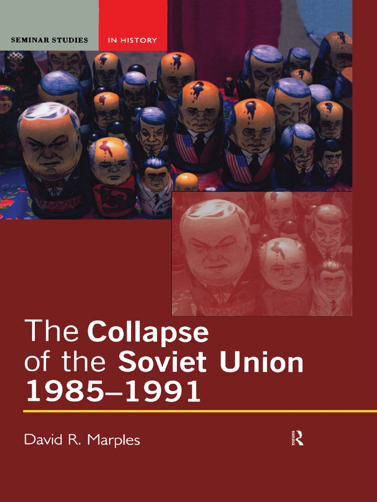 The Collapse of Soviet Union | PDF | Mikhail Gorbachev | Soviet Union
