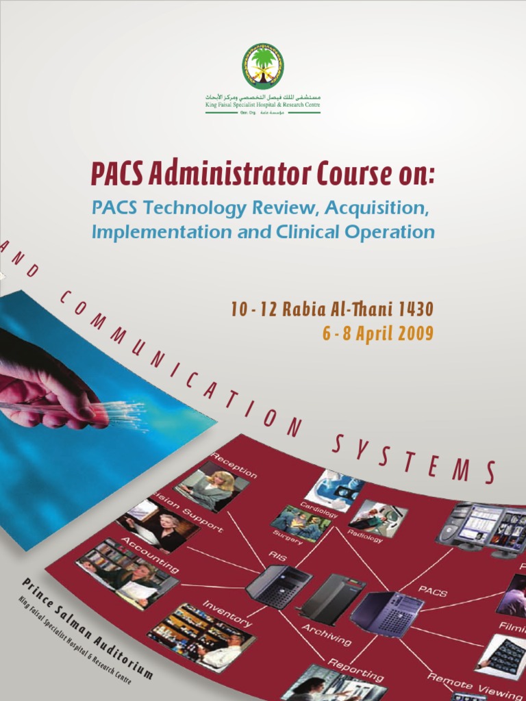 PACS Administrator Course On:: PACS Technology Review, Acquisition ...