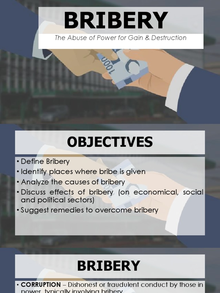 Bribery: The Abuse of Power For Gain & Destruction | PDF | Political ...
