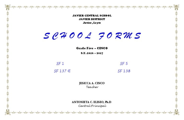School Forms: SF1 SF5 SF 137-E SF 138 | PDF | Self-Improvement