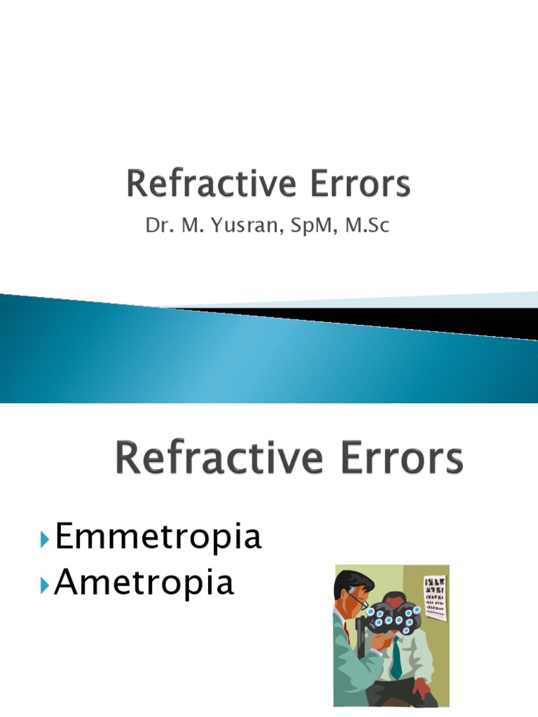 Refractive Errors | PDF | Eye | Ophthalmology