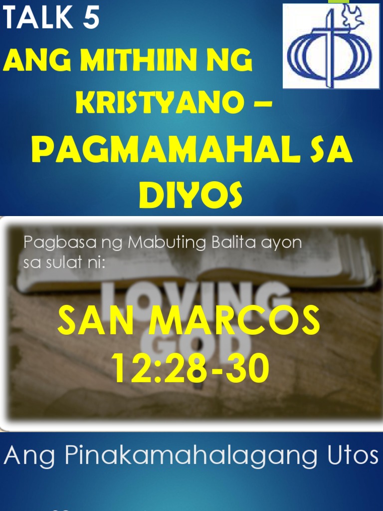 CFC CLP TALK 5 Ang MITHIIN NG KRISTYANO PAGMAMAHAL SA DIYOS | PDF