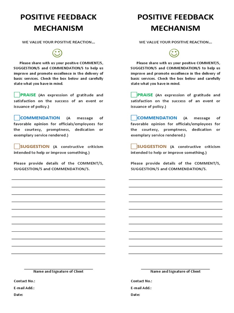 Positive Feedback Mechanism Positive Feedback Mechanism: Praise Praise ...