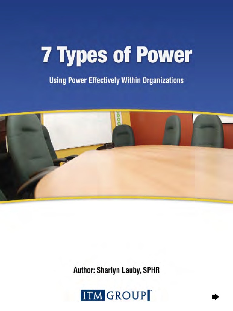 7 Types of Power (Organizational Bhaviour) | PDF | Expert | Goal
