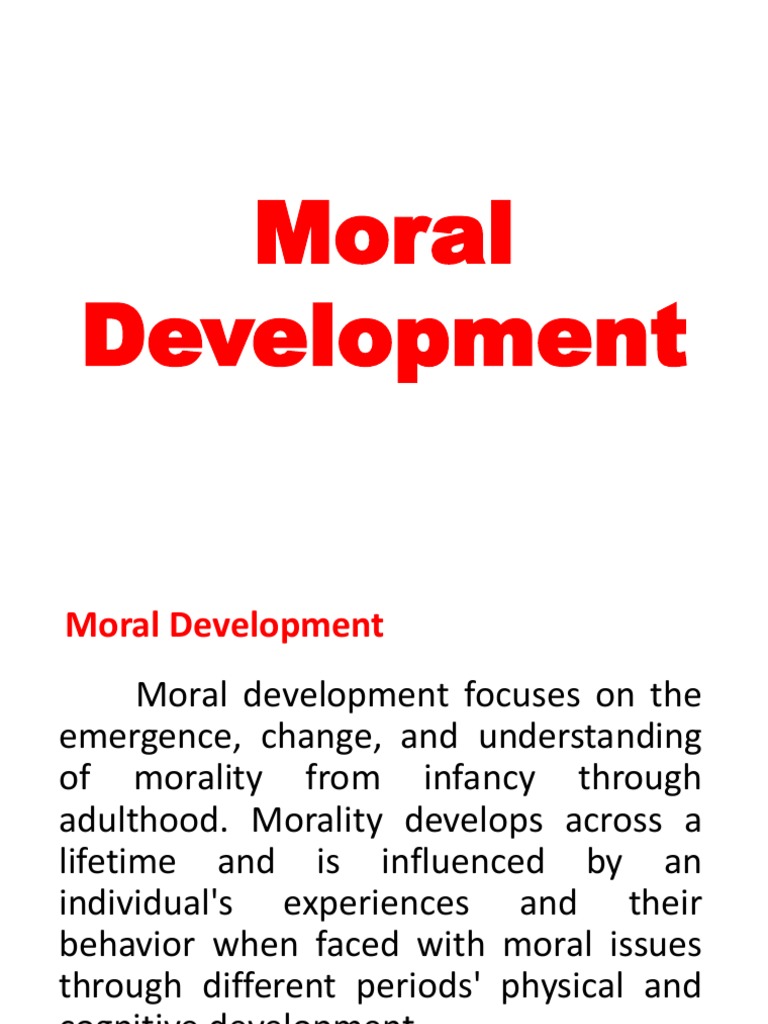 Moral Development | PDF | Id | Morality