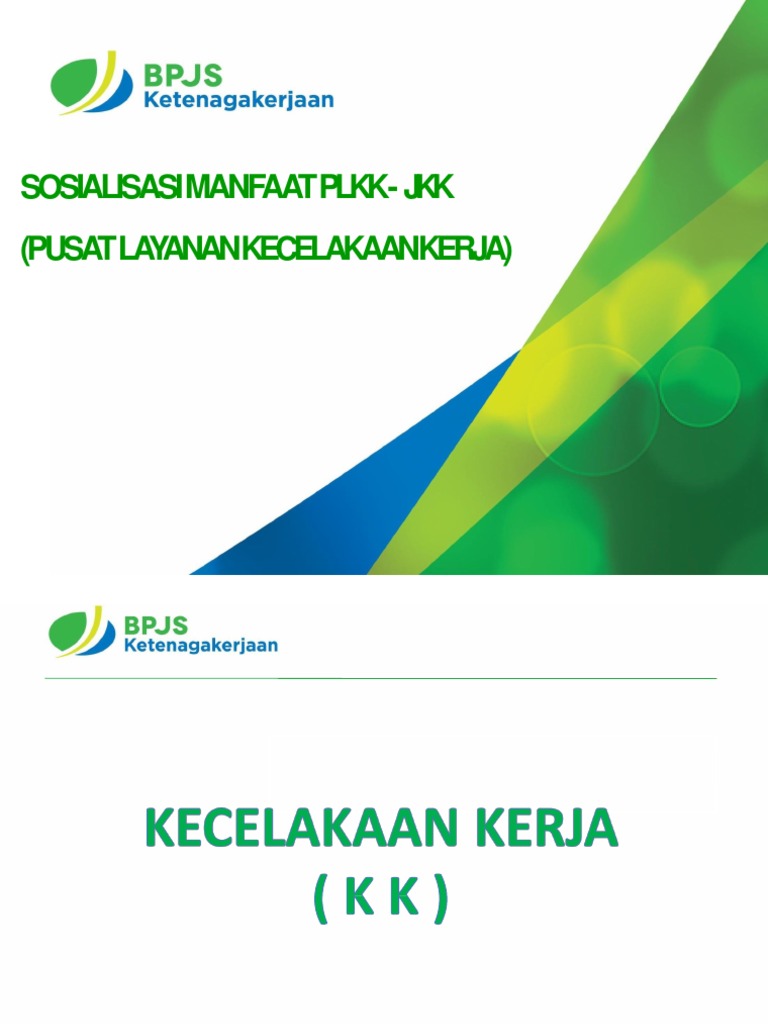 Sosiaslisasi Manfaat PLKK BPJS KETENAGAKERJAAN | PDF