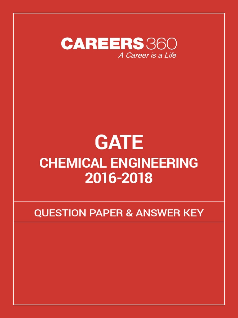 GATE Chemical Engineering Papers 2016-2018 | PDF | Reaction Rate | Heat ...