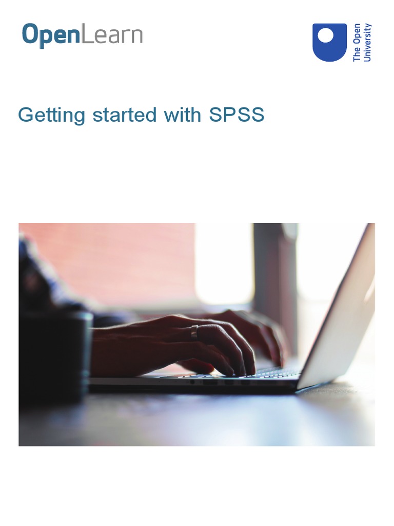 Get Started With Spss , Getting Started with SPSS I – MYDAE