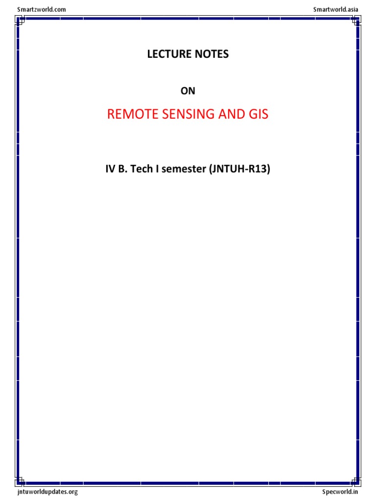 Remote Sensing and Gis: Lecture Notes | PDF | Remote Sensing ...