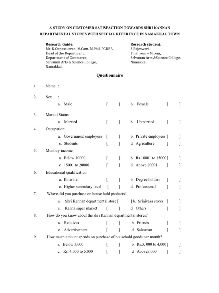 A Study On Customer Satisfaction Towards Shri Kannan Departmental Stores With Special Reference ...