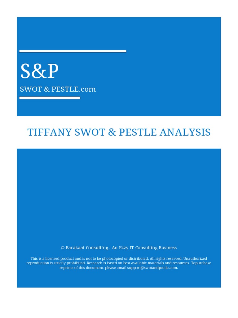 Tiffany Swot & Pestle Analysis: © Barakaat Consulting - An Ezzy IT ...