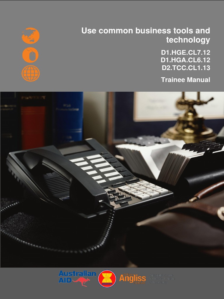 Use Common Business Tools and Technology: D1.HGE - CL7.12 D1.HGA - CL6 ...