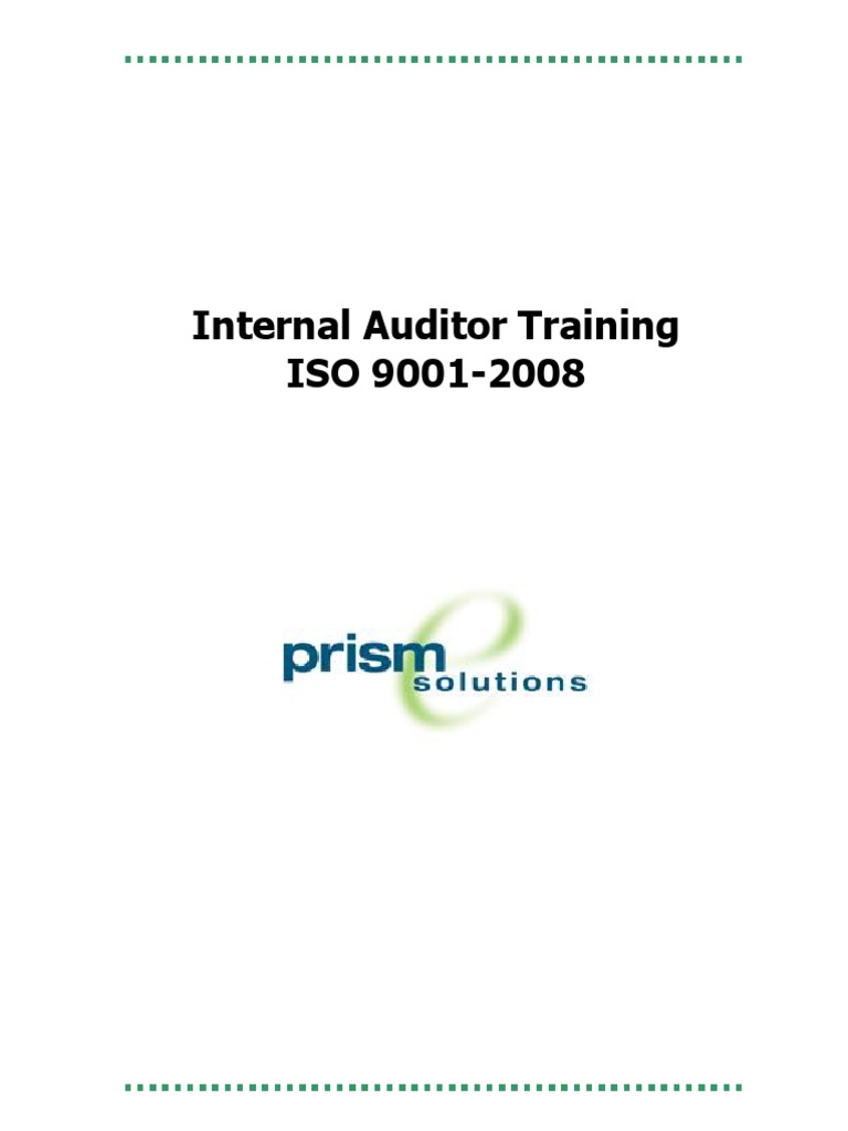 Internal Auditor Training ISO 9001-2008 | PDF | Iso 9000 | Internal Audit