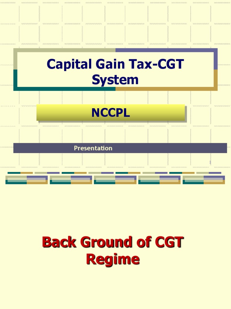 Capital Gain Tax-CGT System: NCCPL | PDF | Mergers And Acquisitions ...
