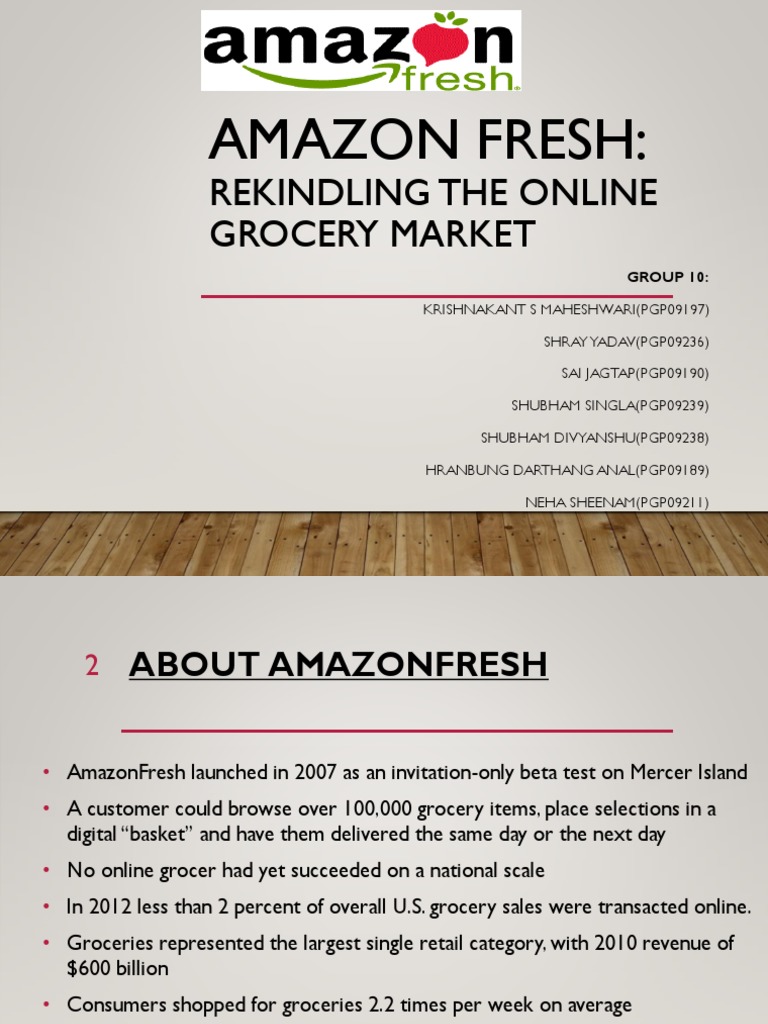Revolutionizing Online Grocery Retail: An Analysis of AmazonFresh's ...