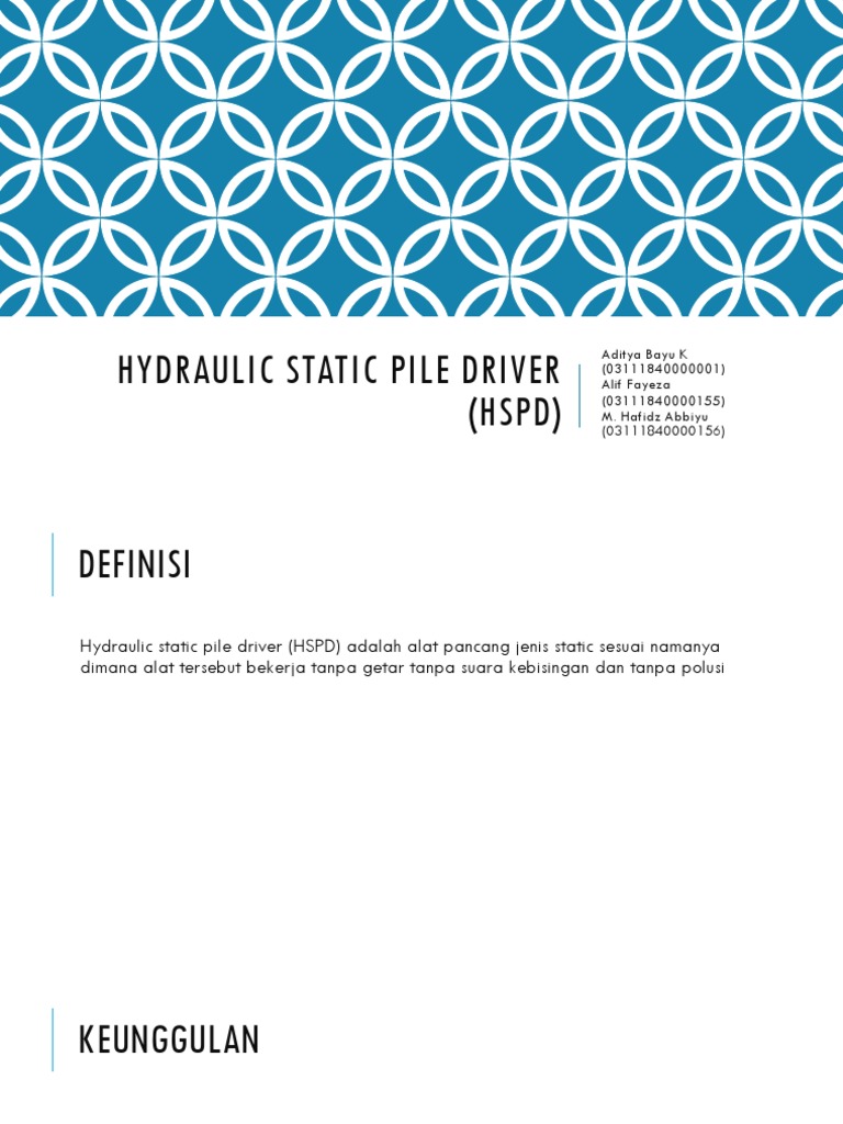 Hydraulic Static Pile Driver (HSPD) | PDF