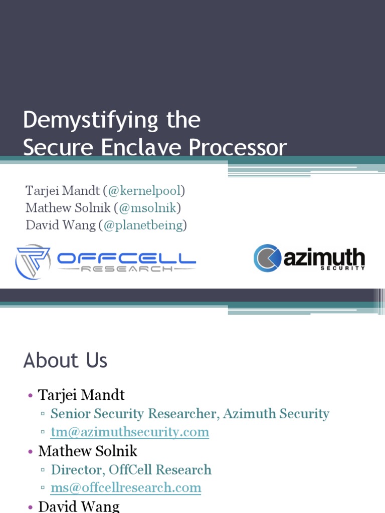 Us 16 Mandt Demystifying The Secure Enclave Processor | PDF | Device Driver | Kernel (Operating ...