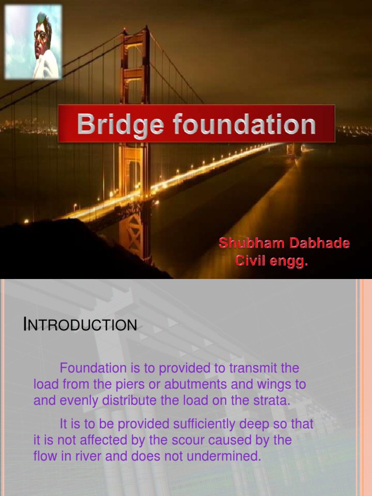 Bridge Foundation | PDF | Deep Foundation | Foundation (Engineering)