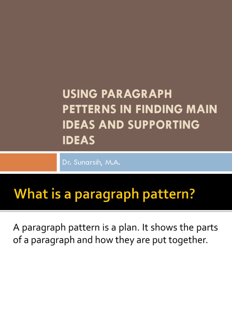 Paragraph Patterns | PDF | Paragraph | Cognition