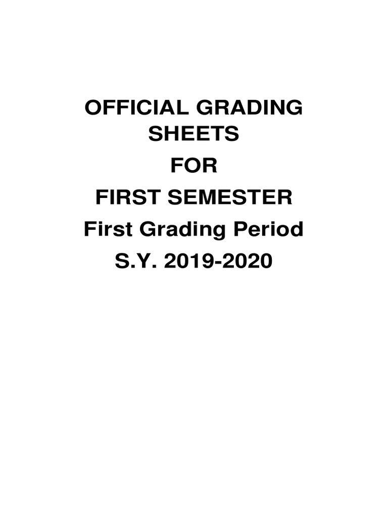 Official Grading Sheets FOR First Semester First Grading Period S.Y ...