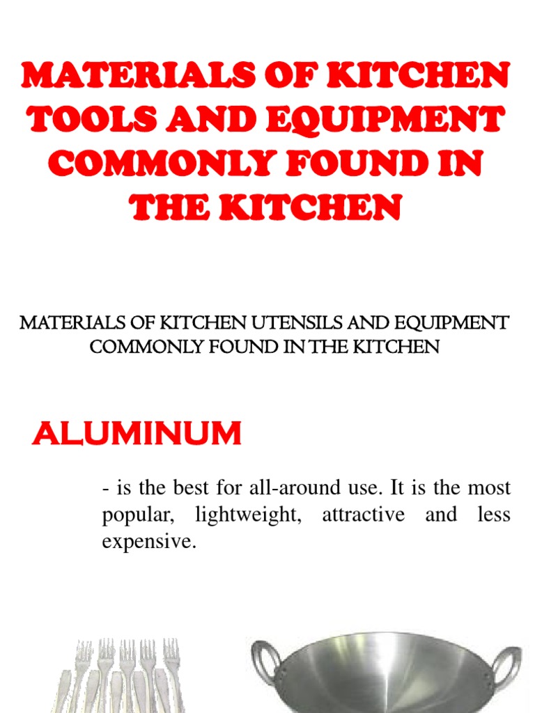 Materials of Kitchen Tools and Equipment Commonly Found in The Kitchen ...
