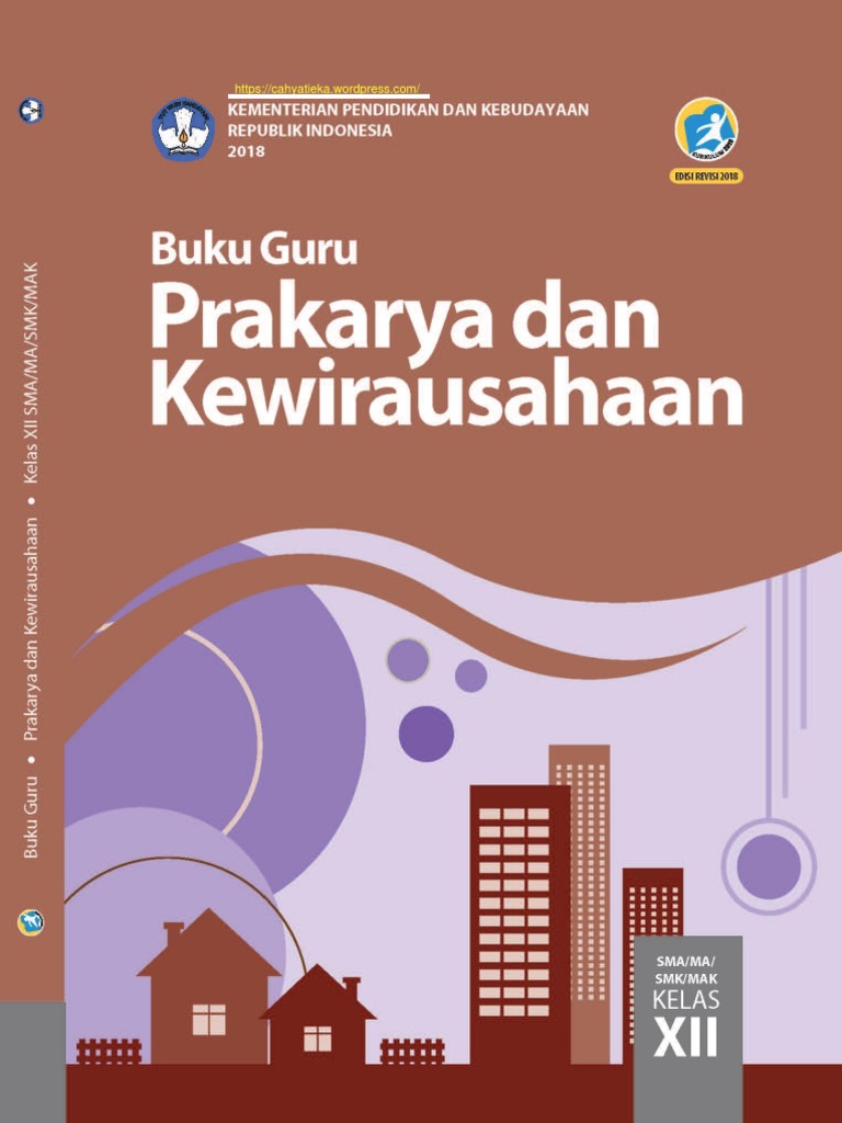 Prakarya Dan KWU BG Kelas XII Revisi 2018 PDF | PDF
