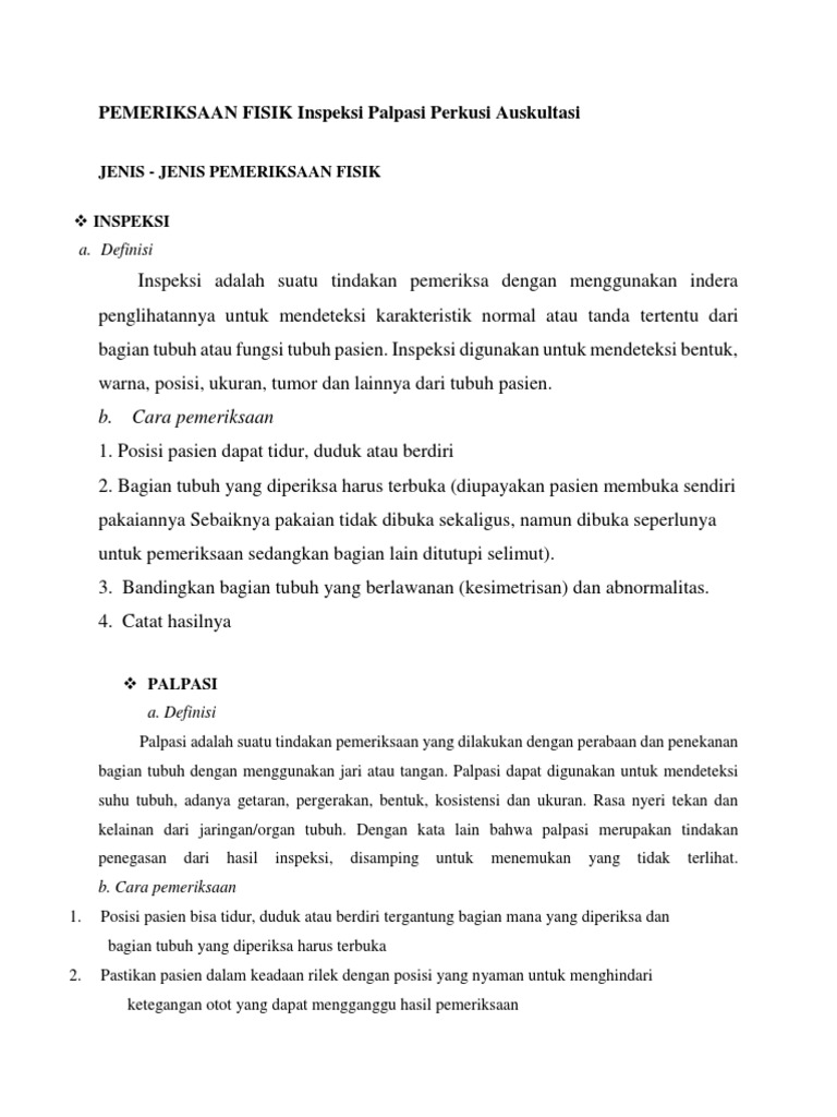 PEMERIKSAAN FISIK Inspeksi Palpasi Perkusi Auskultasi | PDF | Kesehatan ...