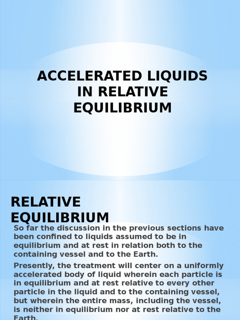 Accelerated Liquids in Relative Equilibrium | PDF