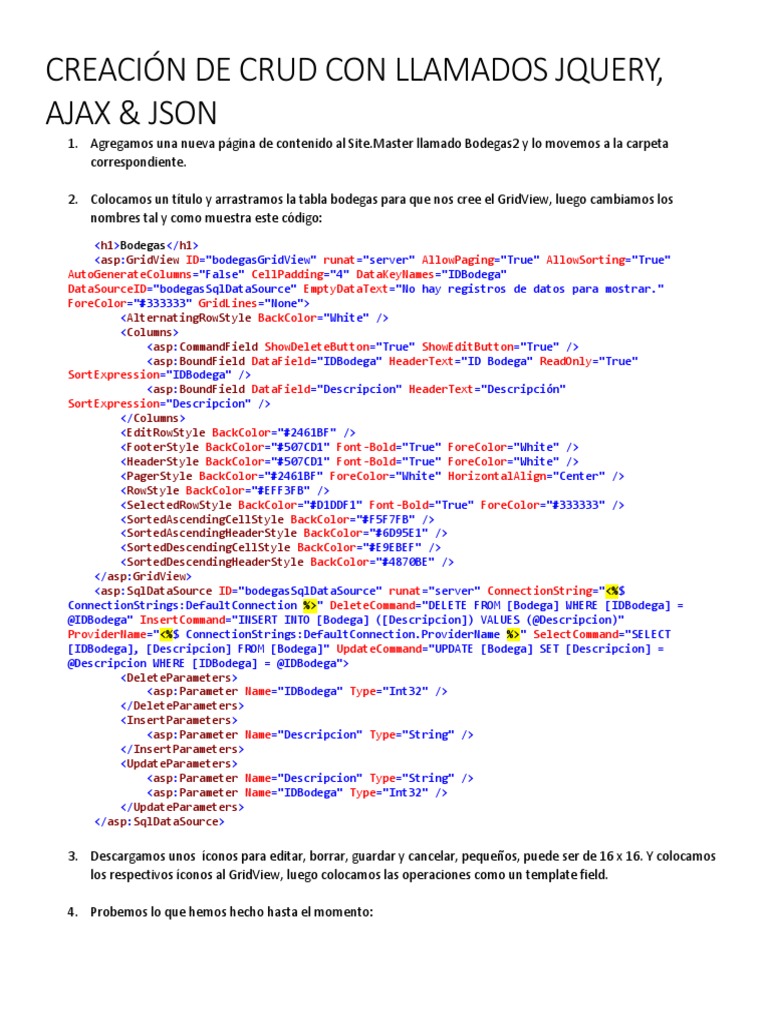Creación de un CRUD con llamados jQuery, AJAX y JSON para operaciones básicas de creación ...