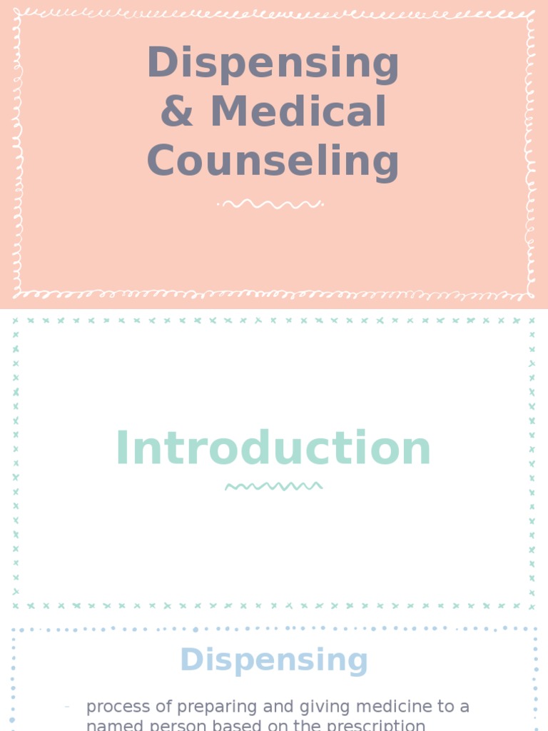 Dispensing & Medical Counseling | PDF | Medical Prescription | Pharmacy