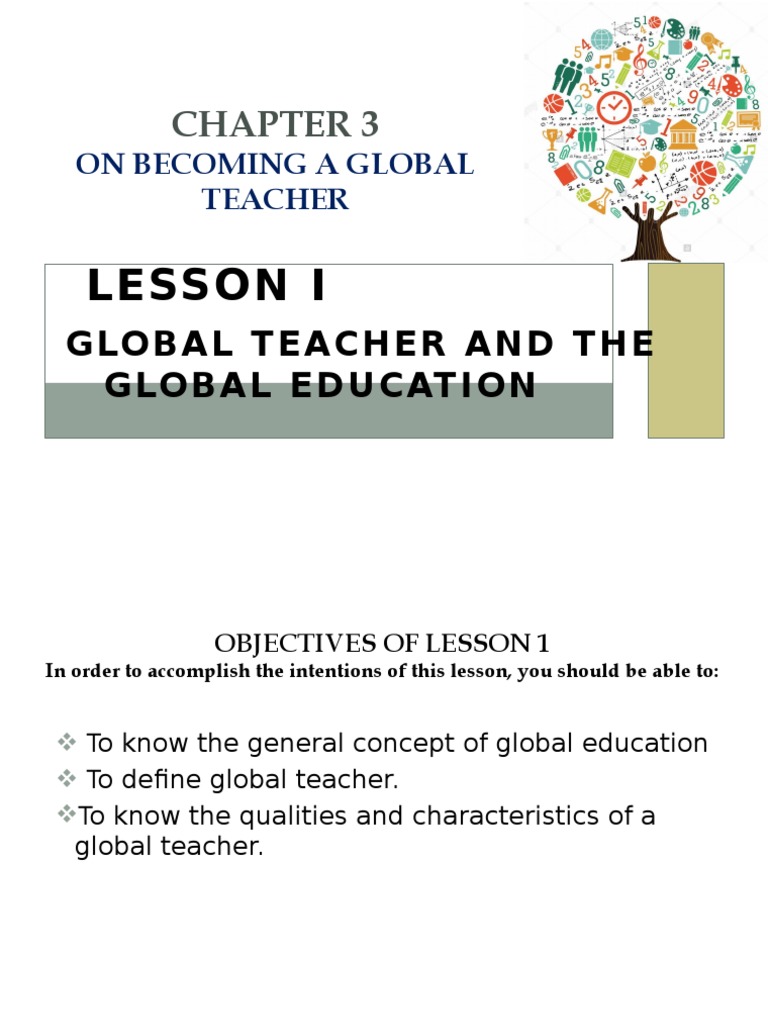 Lesson I: Global Teacher and The Global Education | PDF | Literacy ...