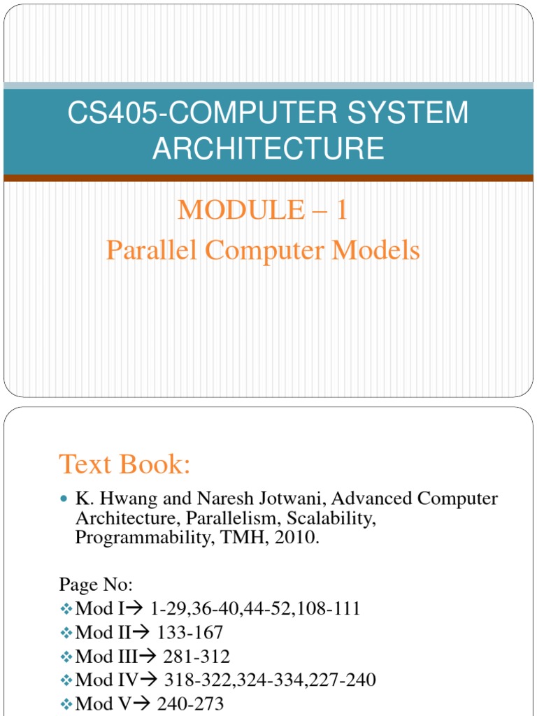Cs405-Computer System Architecture: Module - 1 Parallel Computer Models | PDF | Parallel ...