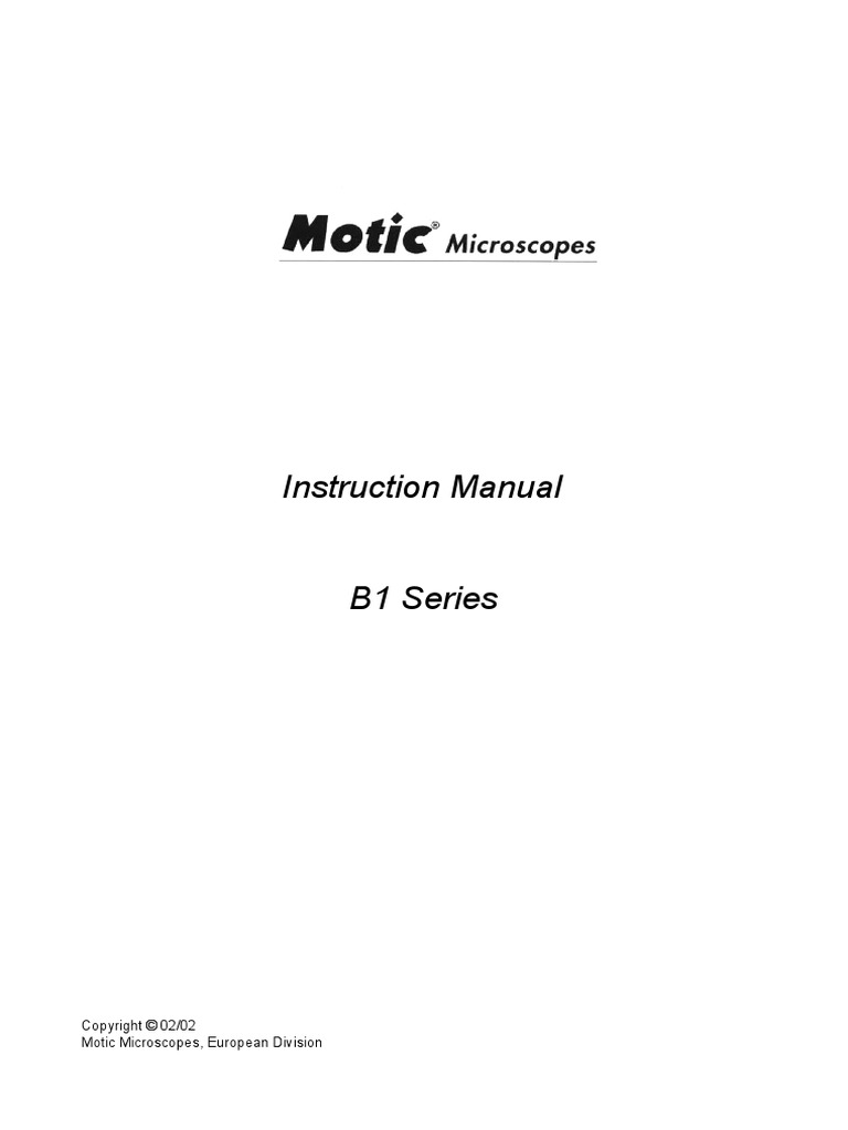 Instruction Manual: Motic Microscopes, European Division | PDF | Camera ...